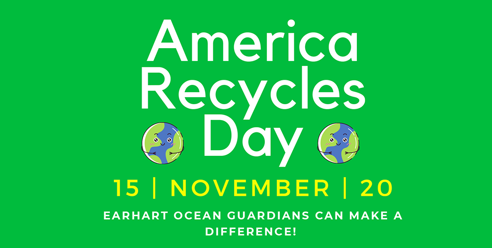 America Recycles Day: November 15! - Earhart School PTA